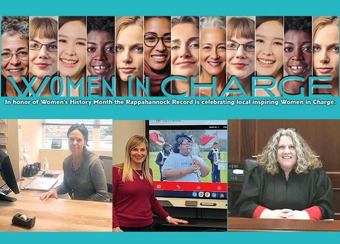 Women in Charge - In Honor of Women's History Month - Rappahannock Record